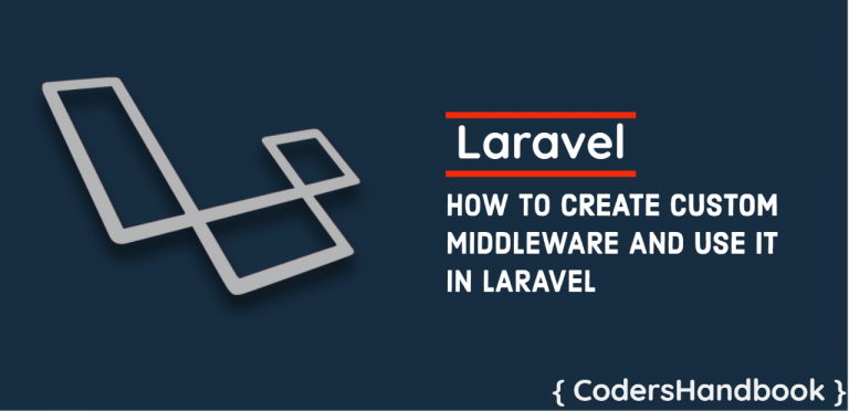 How to create custom middleware and use it in laravel